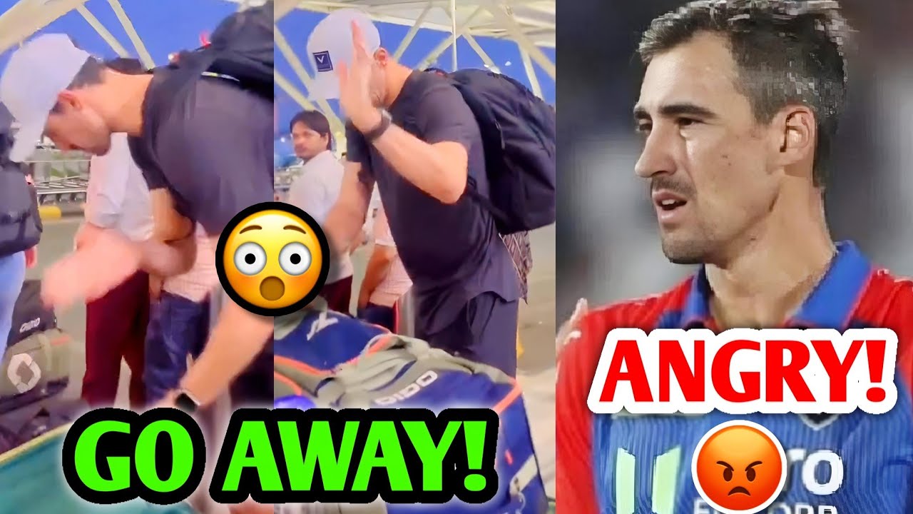 "GO AWAY" Mitchell Starc gets ANGRY on Indian Fan! 😡| Starc DC IPL 2025 ...