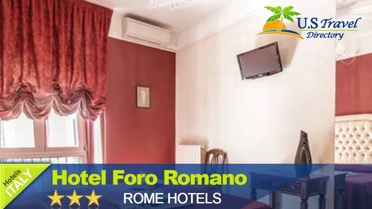 Hotel Foro Romano Imperatori - Rome Hotels, Italy - YouTube