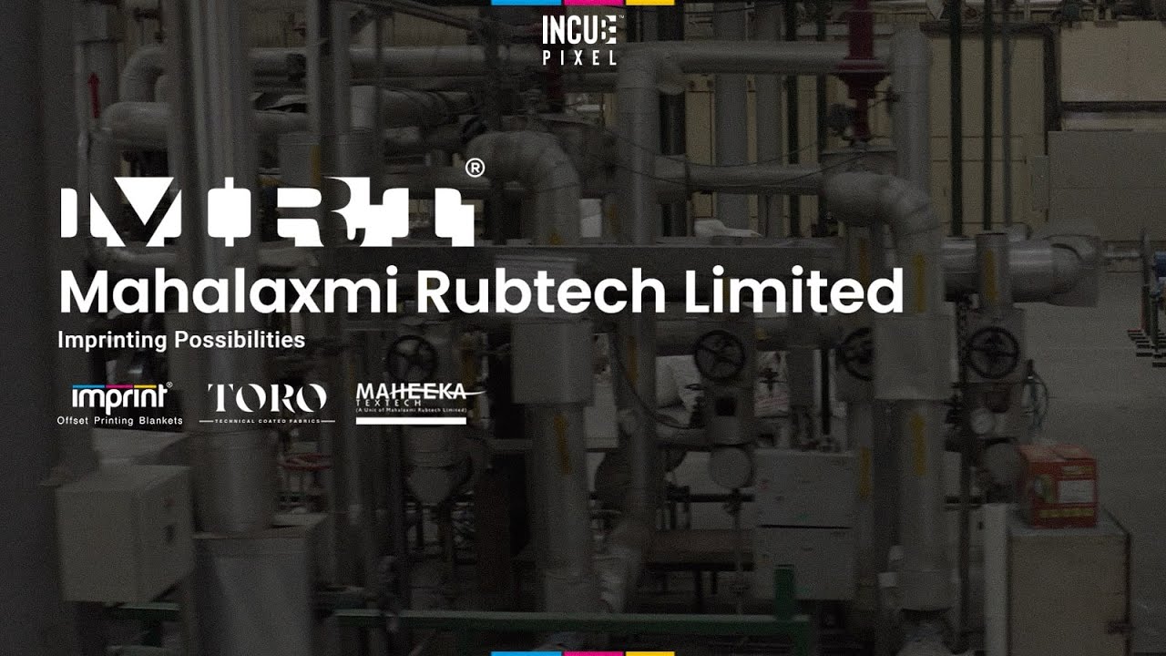 Mahalaxmi Rubtech Limited - Corporate Film - YouTube