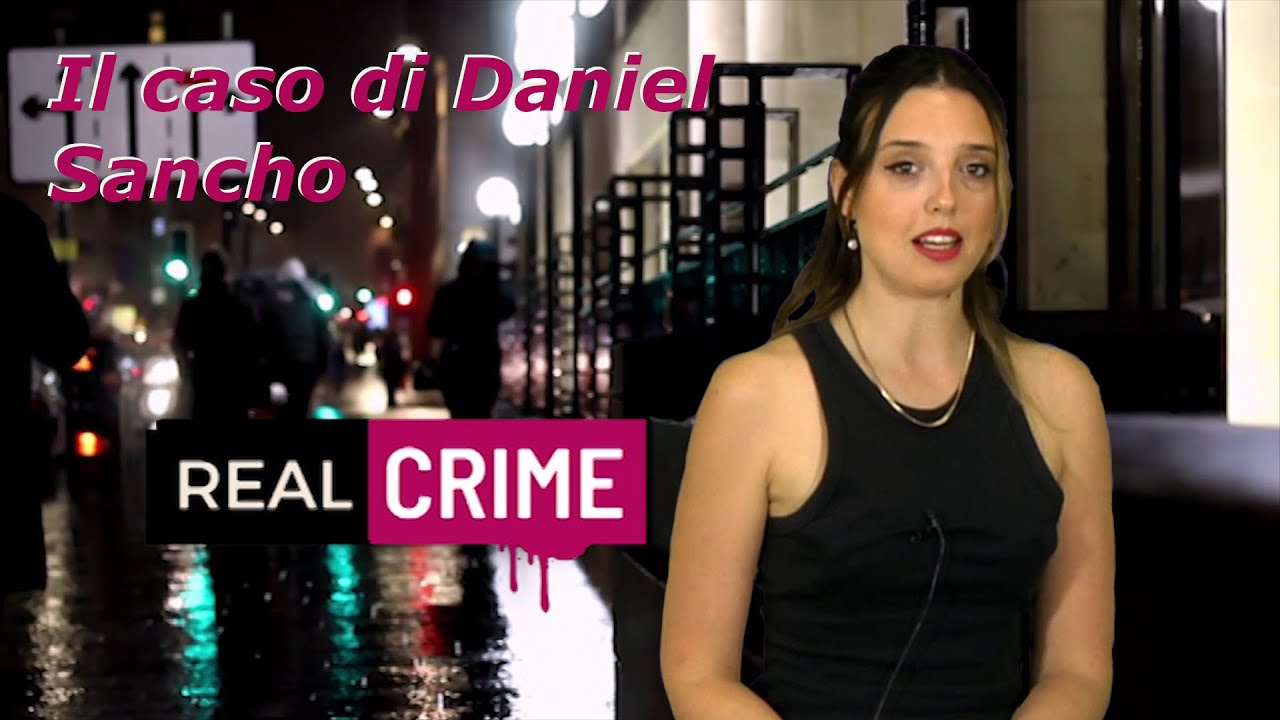 Real Crime - puntata 60 - Il caso di Daniel Sancho - YouTube