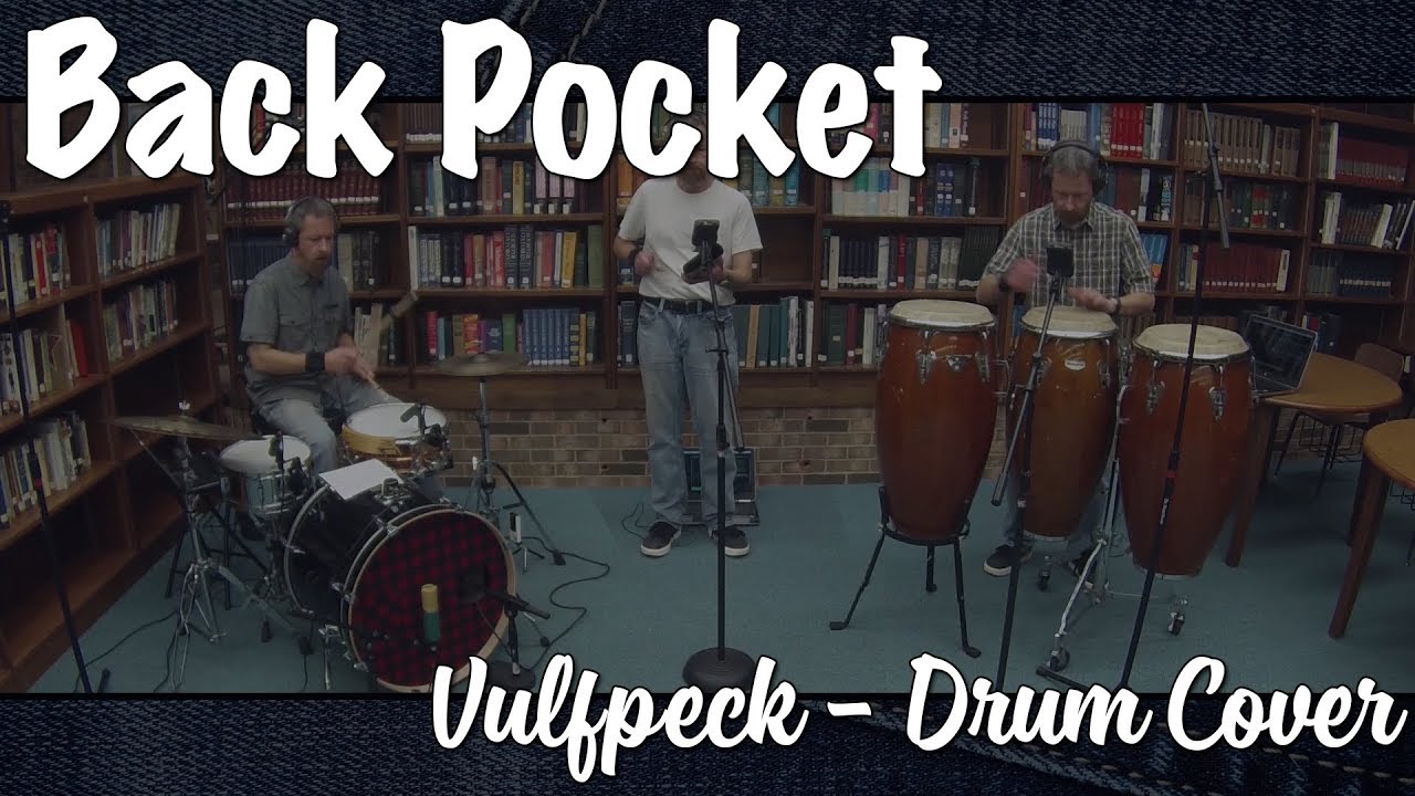 Vulfpeck - Back Pocket Conga & Drumset Cover - YouTube