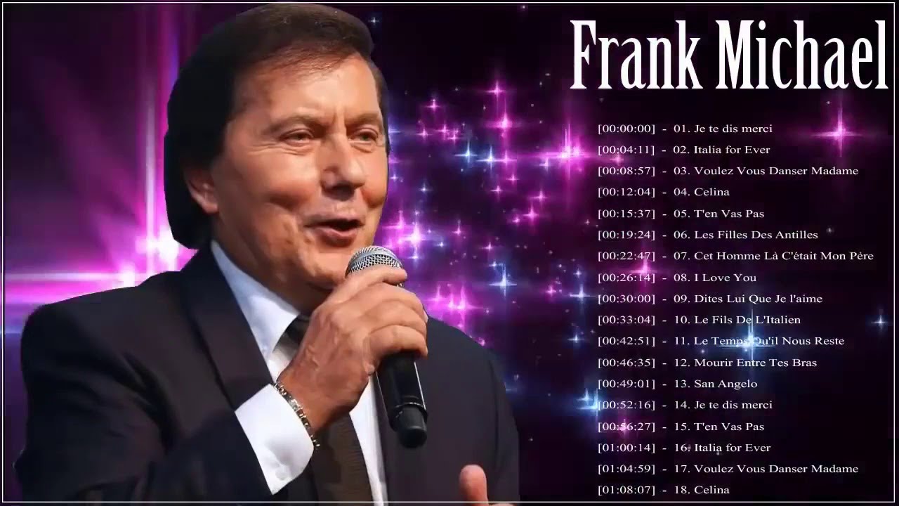 Frank Michael Best of Frank Michael Album Complet 2019 Les Meilleures ...