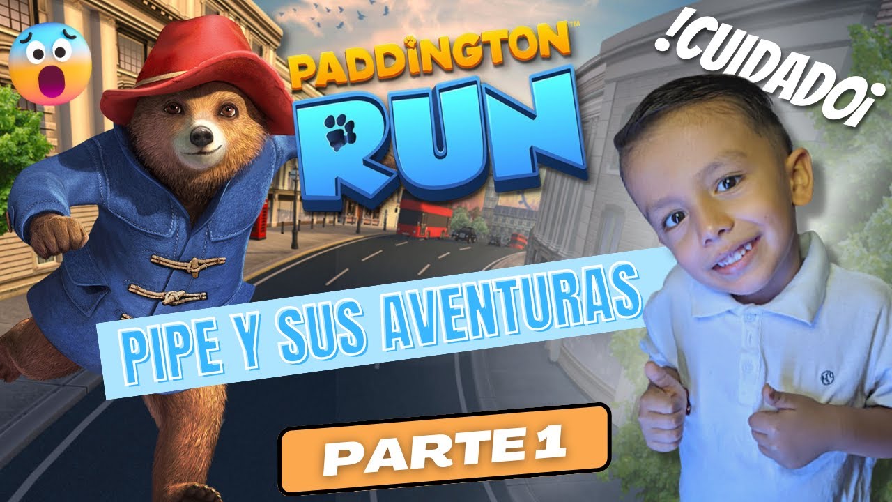 PADDIGTON RUN 🐻😁 | Jugando Paddington Run | Pipe y sus aventuras - YouTube