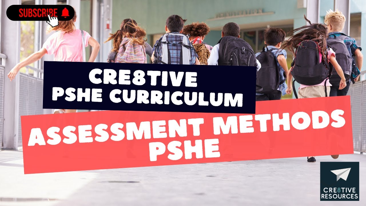 Assessment Methods in PSHE - Cre8tive Resources - YouTube