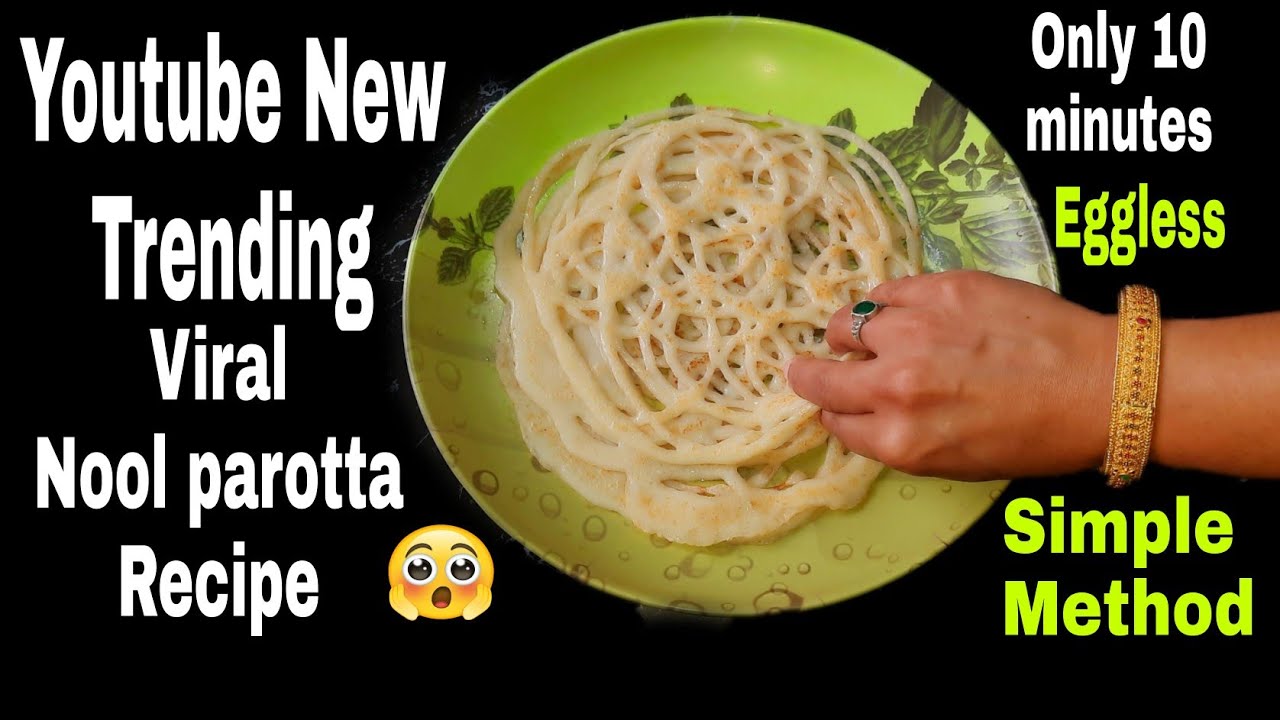 Kerala Nool parotta recipe/Youtube new trending nool parotta in liquid ...