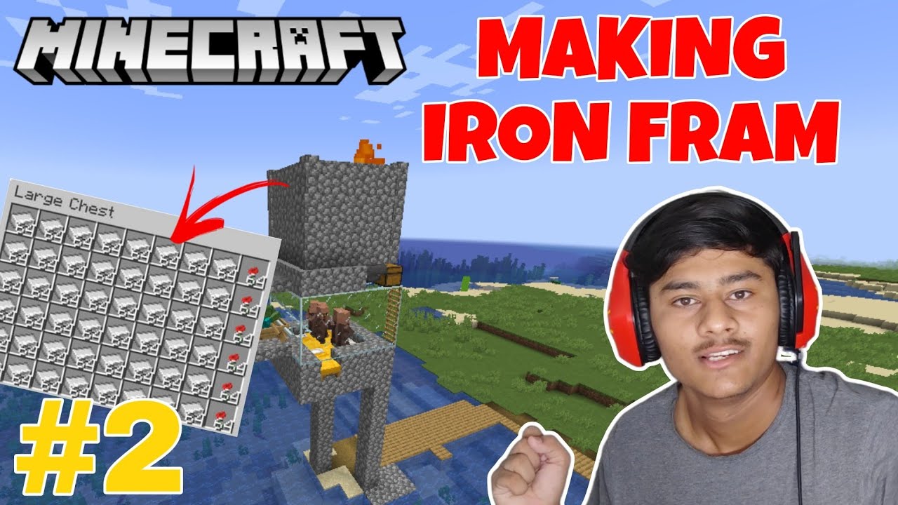 MAKING IRON FRAM IN MINECRAFT | #2 - YouTube