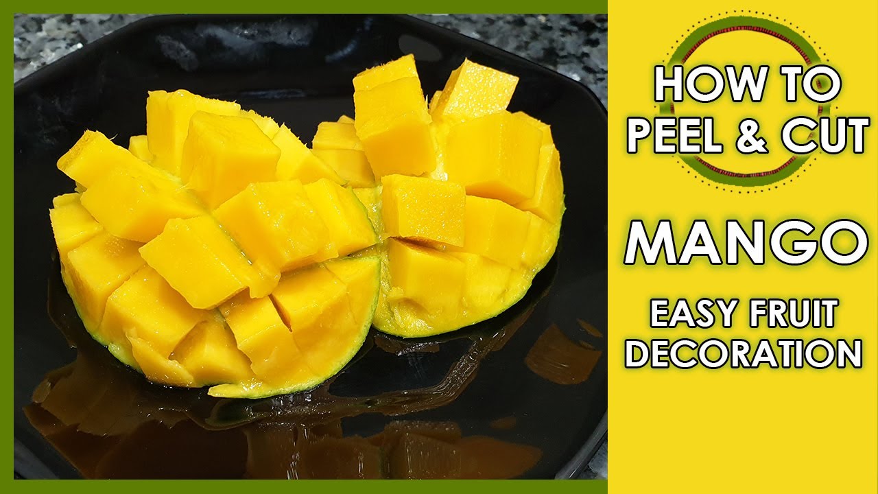 How to Peel and Cut Mangoes | How to Cut a Mango - YouTube