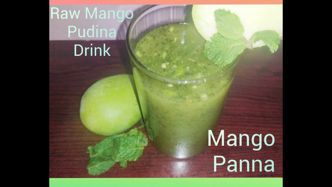 Mango Panna,Aam Panna,Summer drink,Mango drink,Mango pudina drink,Uses ...