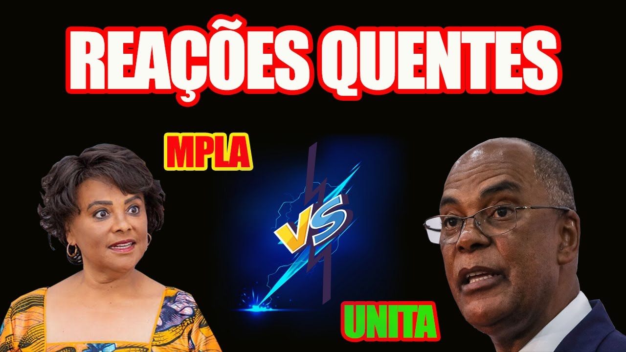 🔥😱VEJA AS REAÇÕES DOS DIRIGENTES DA UNITA VS MPLA, APOS PARLAMENTO ...