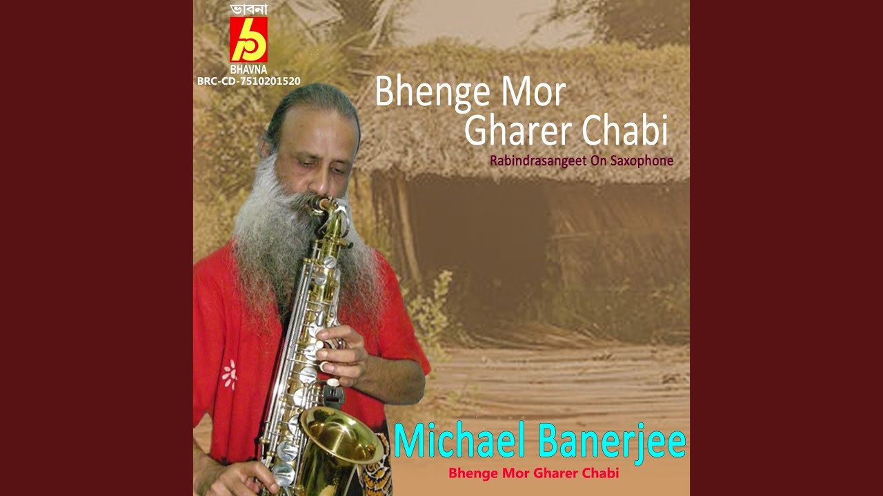 Bhenge Mor Gharer Chabi - YouTube