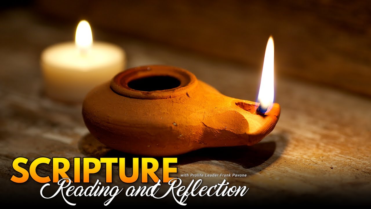 Scripture Reading and Reflection - What is the Oil in Our Lamps ...