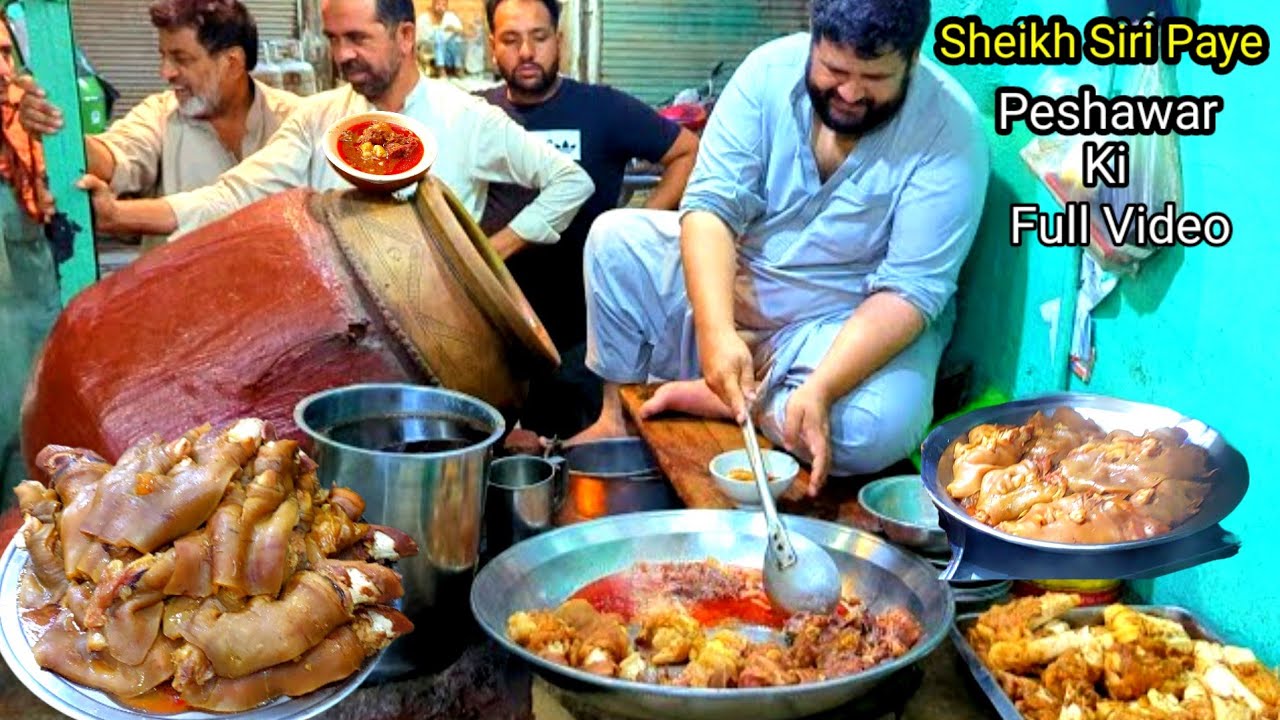 Sheikh Siri Paya Kohati Gate Peshawar | Heads & Legs Fry | 250 Kg Siri ...