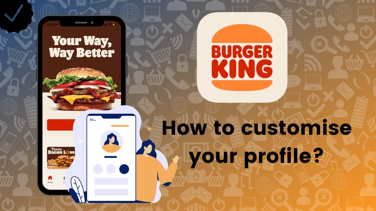 How to customise your profile on Burger King? - YouTube