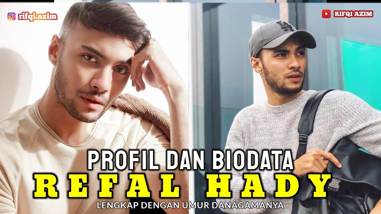 Biodata Refal Hady Lengkap Dengan Umur dan Agama - YouTube