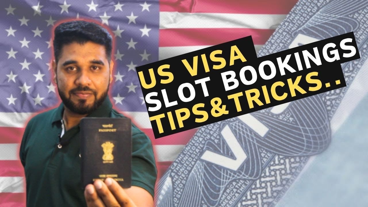 Expert Tips for Quick US Visa Slot Booking | Free Slots 2024 | Visa ...