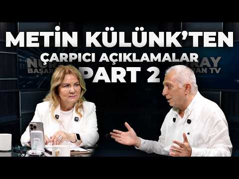Metin Külünk: \