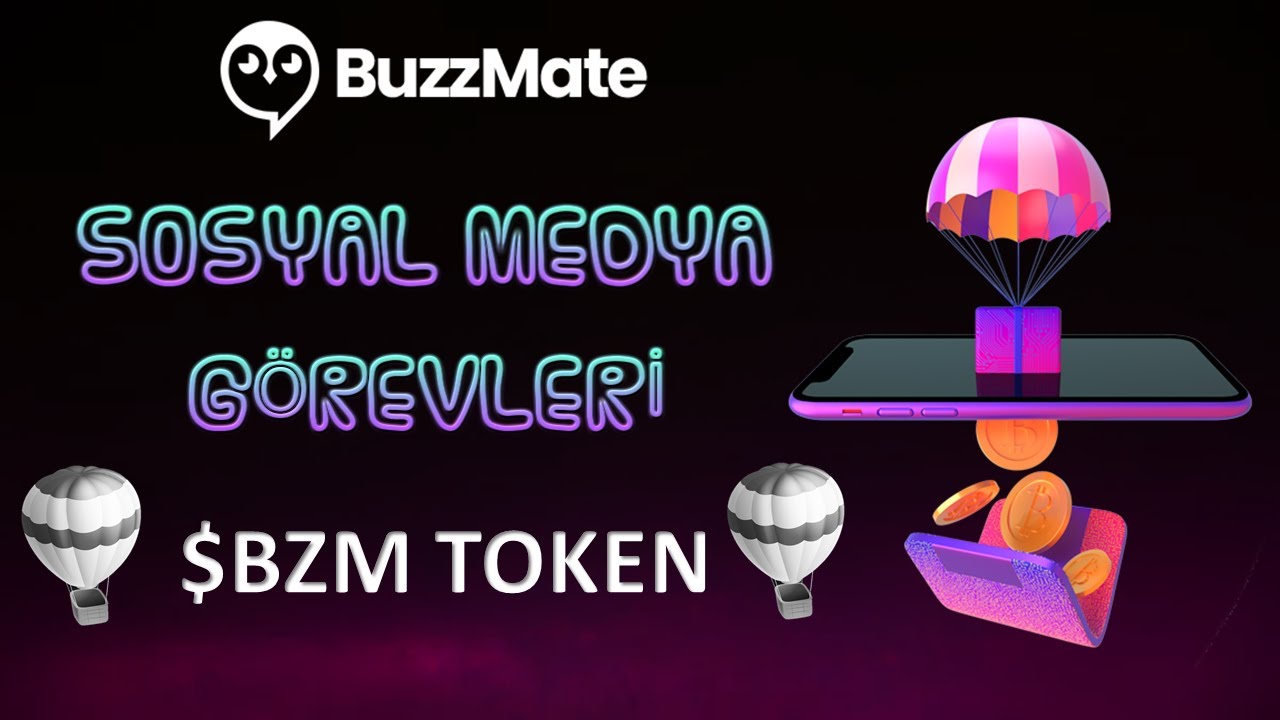 BuzzMate Sosyal Medya Görevleri ile $BZM Token Kazan - YouTube