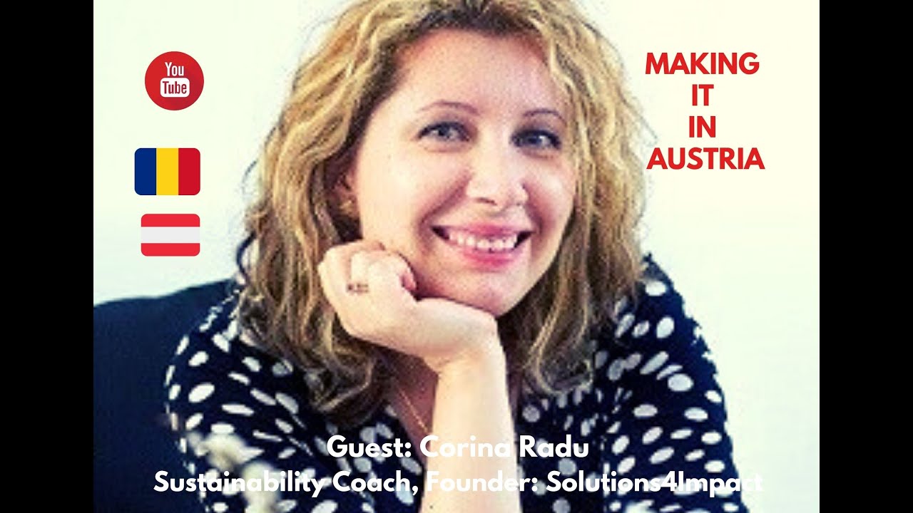 Making it in Austria - Corina Radu - Sustainability Coach and B Corp ...