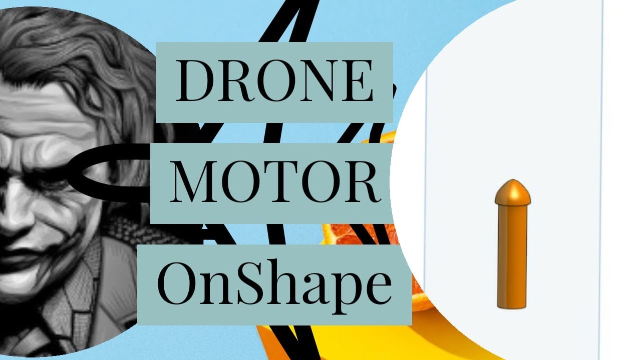 OnShape | Kendi drone motorunu yap (Parça-7) "Make your own drone motor ...