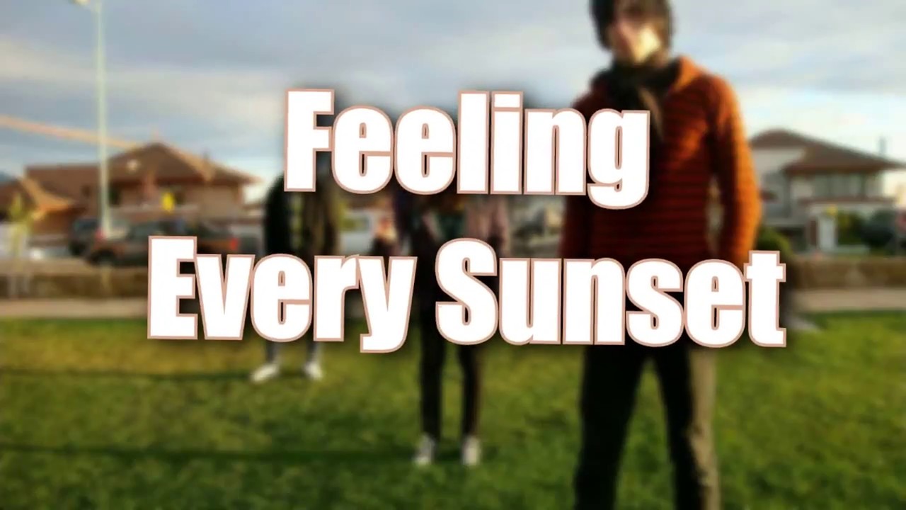 LETRA ANIMOR | Feeling Every Sunset - YouTube