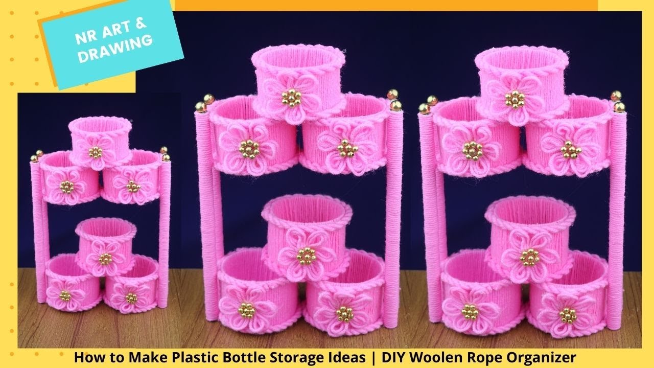 How to Make Plastic Bottle Storage Ideas | DIY Woolen Rope Organizer ...