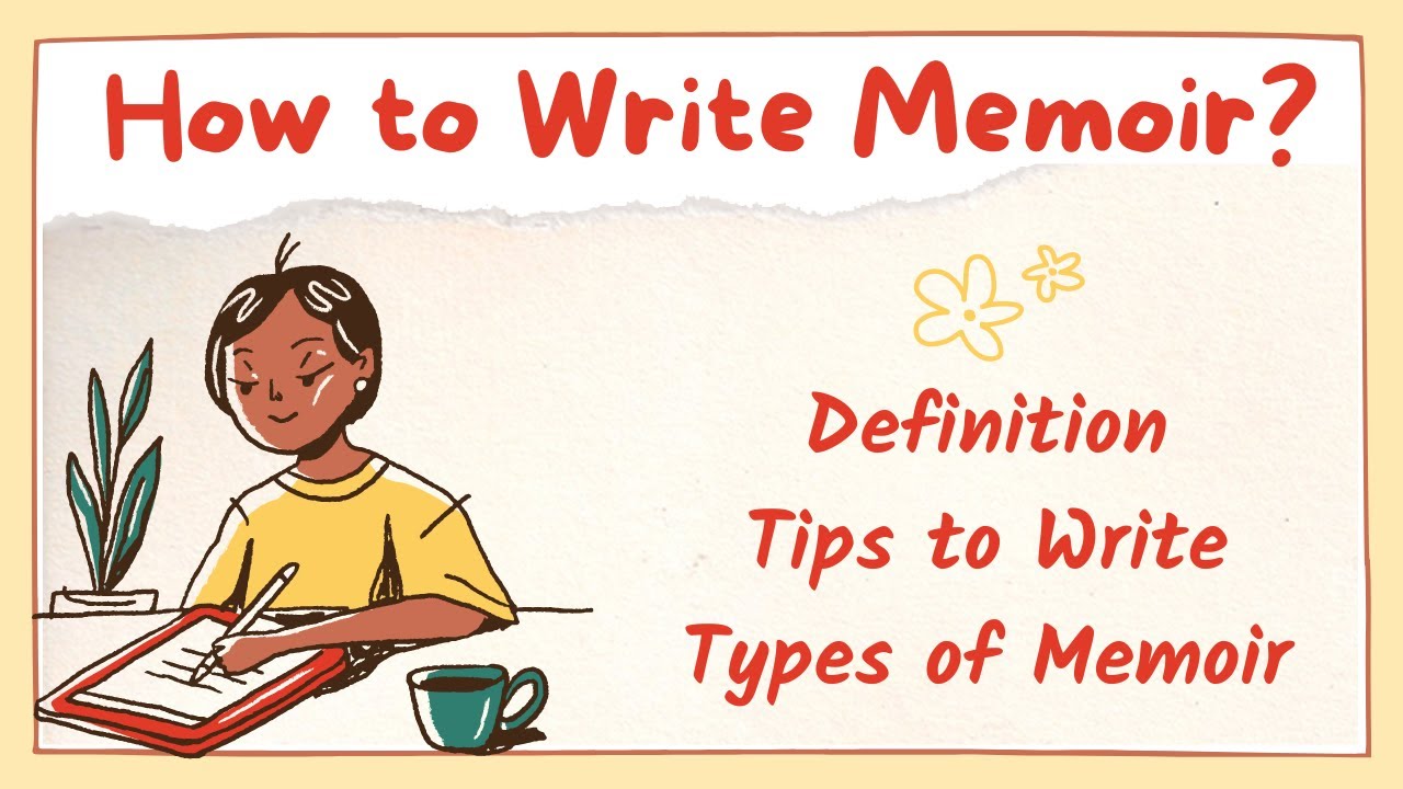 What is Memoir? Types and Tips to Write - YouTube