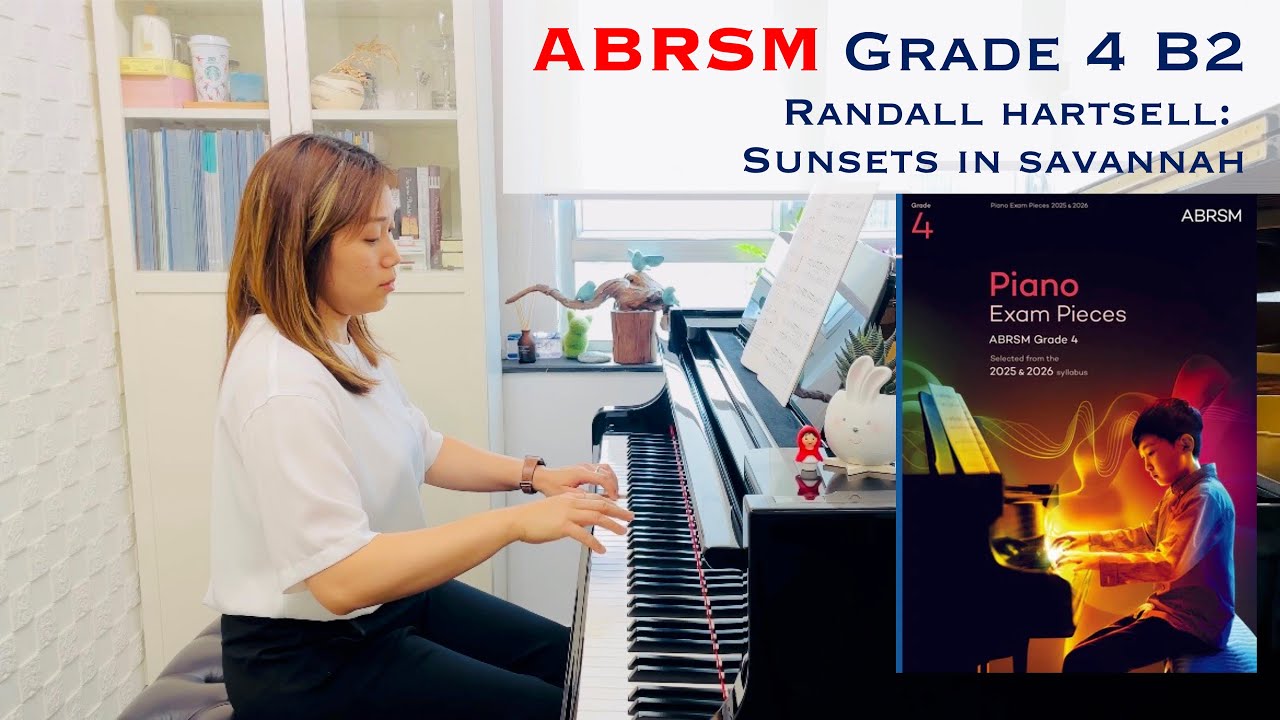 ABRSM Piano Grade 4 B2 Randall Hartsell: Sunsets in Savannah from Portraits of the Sky - YouTube