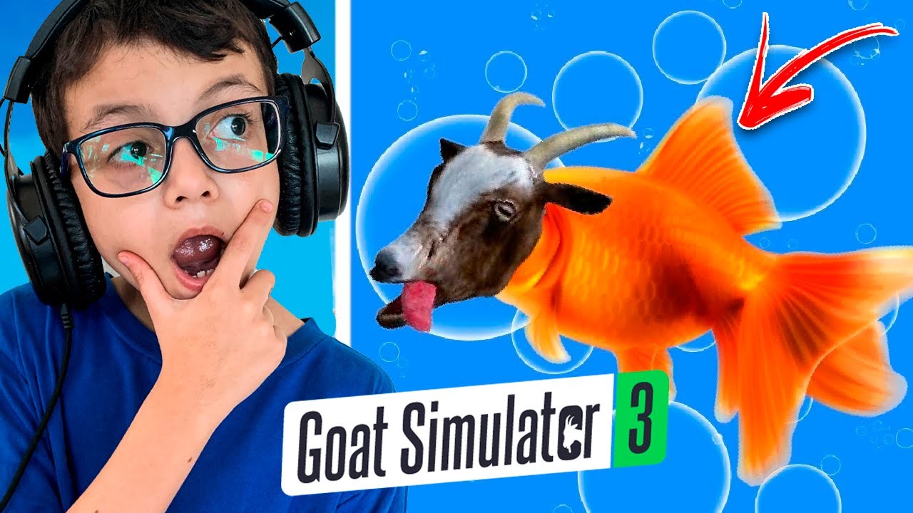 CABRA MALUCA VIROU PEIXE STEVE no Goat Simulator 3 - YouTube