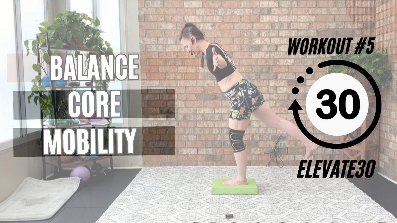 DAY 5 - Balance, Core & Mobility: Strengthen & Flow with Ease! - YouTube