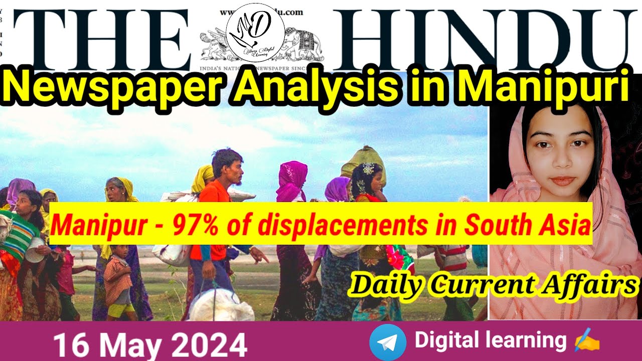 The Hindu Newspaper Analysis in Manipuri|16 May News| Daily Current ...