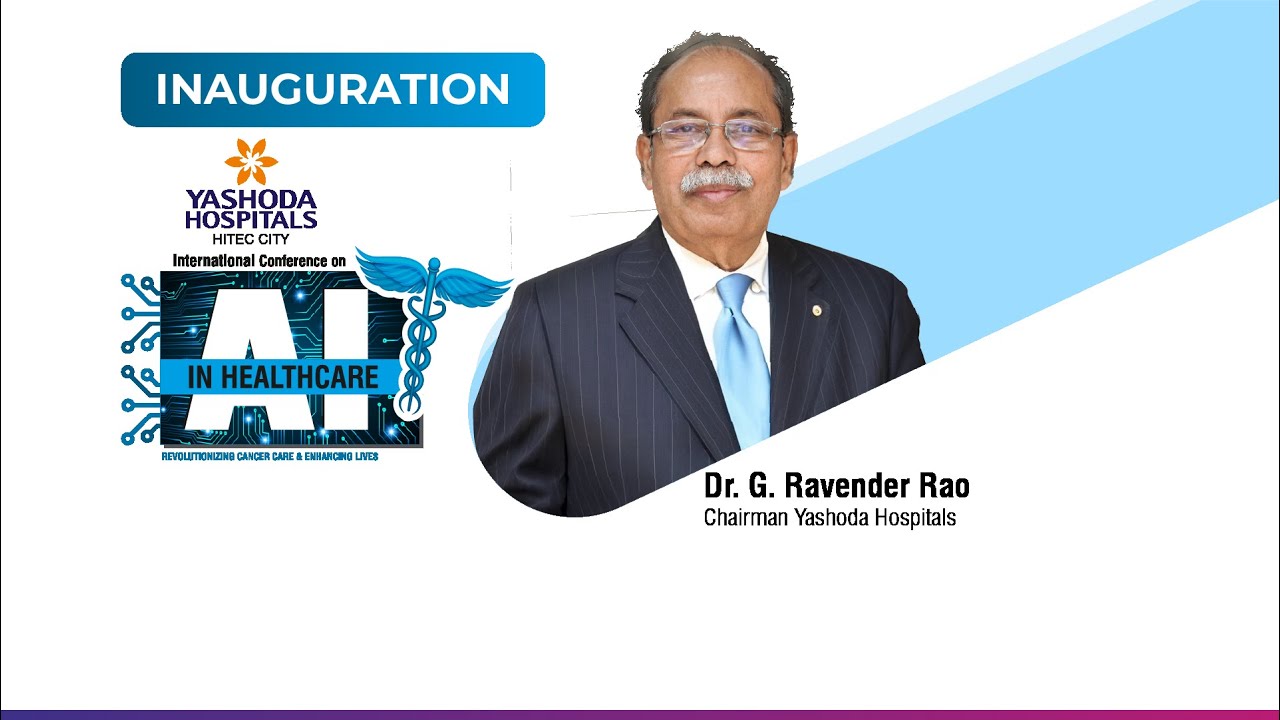 Changing the Future of Healthcare with AI | Dr. G. Ravender Rao | AI in ...
