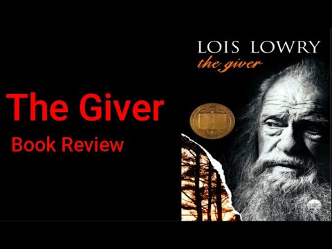 The Giver by Lois Lowry | Book Review | Book Summary | My Opinion - YouTube