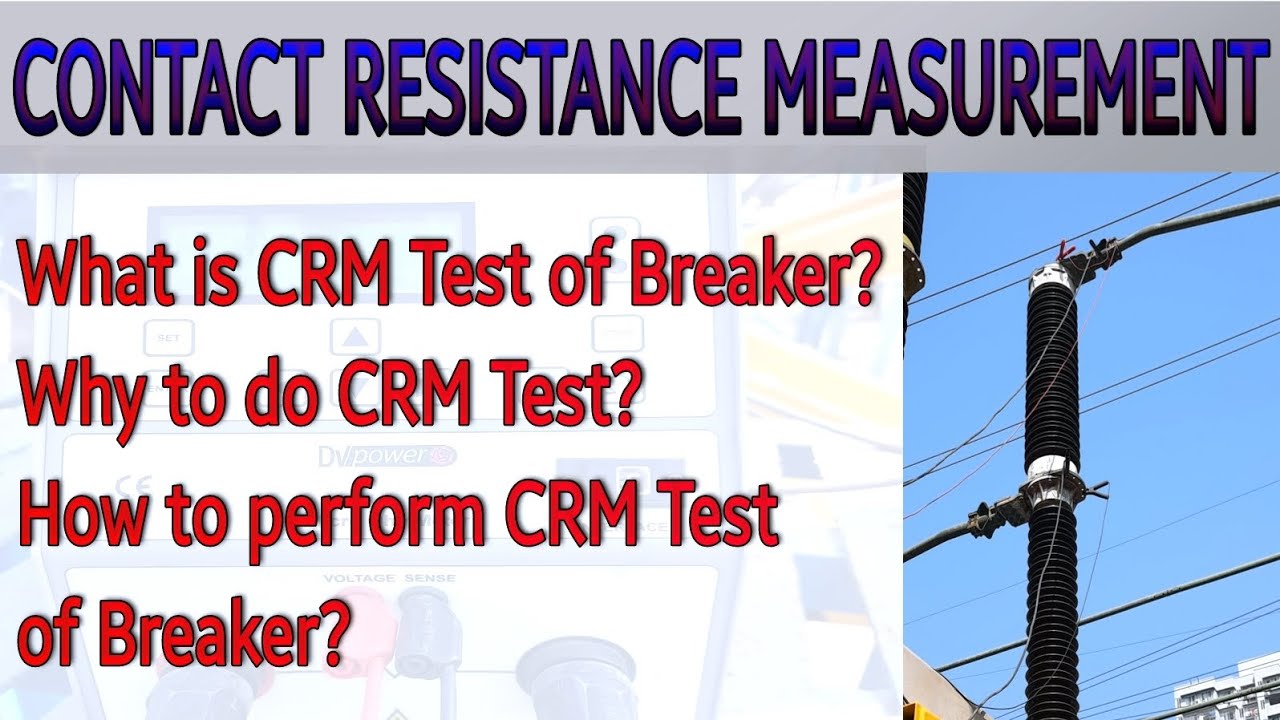 Contact Resistance Test| CRM Test of Circuit Breaker - YouTube
