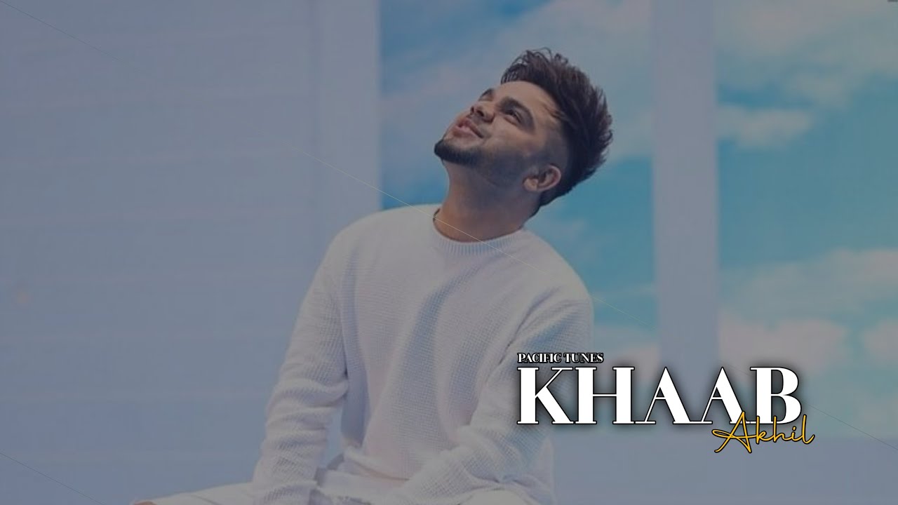 Khaab - Akhil (Perfectly Slowed) - YouTube