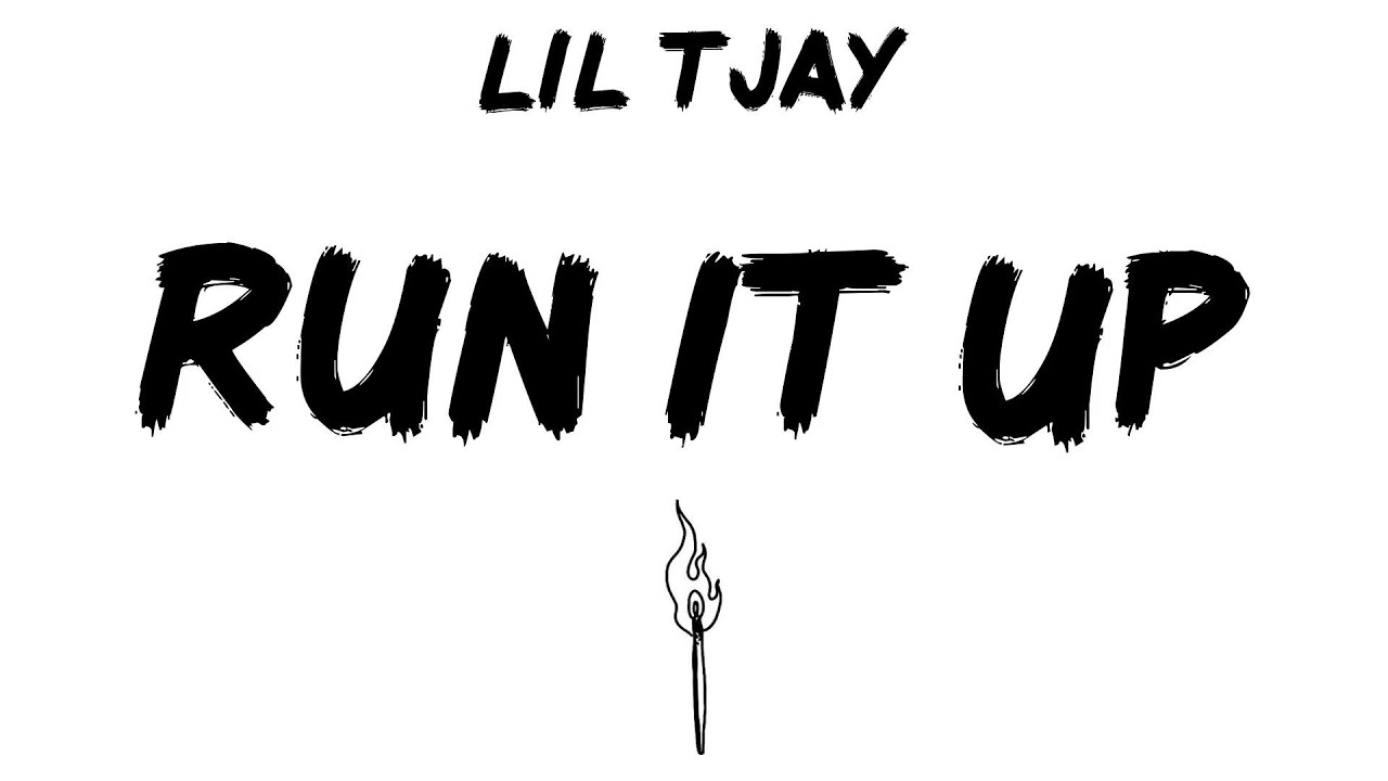 Lil Tjay, "Run It Up" (Lyrics) - YouTube