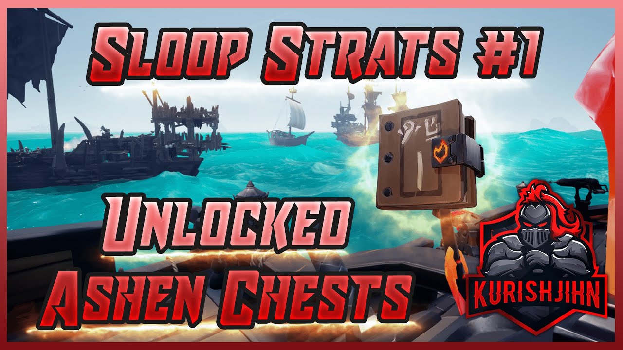 Slippery Sloop Strats #1 - Unlocked Ashen Chests Fast?!?! (Sea of ...