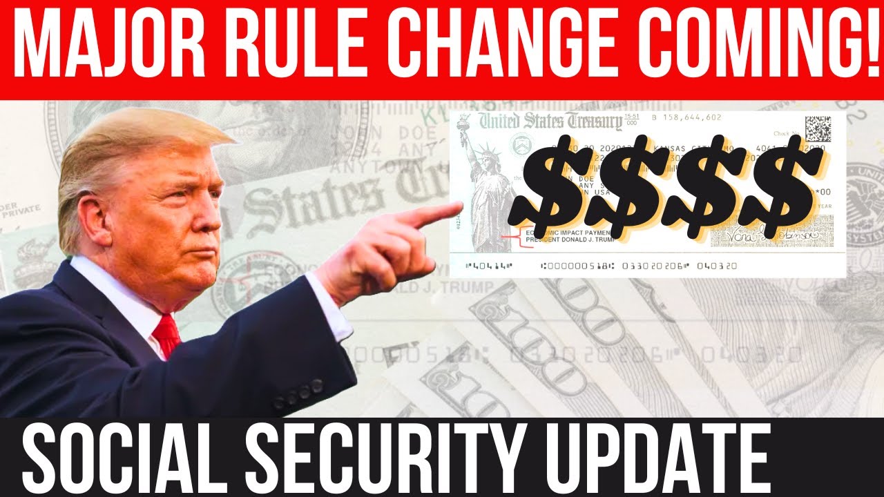 BIG SOCIAL SECURITY RULE CHANGE COMING SOON! SSA SSI SSDI Payments ...