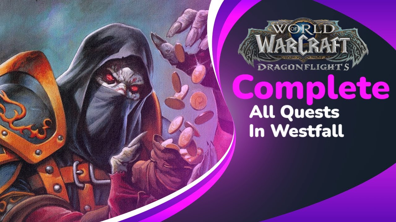 World Of Warcraft Dragonflight #ep10 - Completing Quests of Westfall # ...