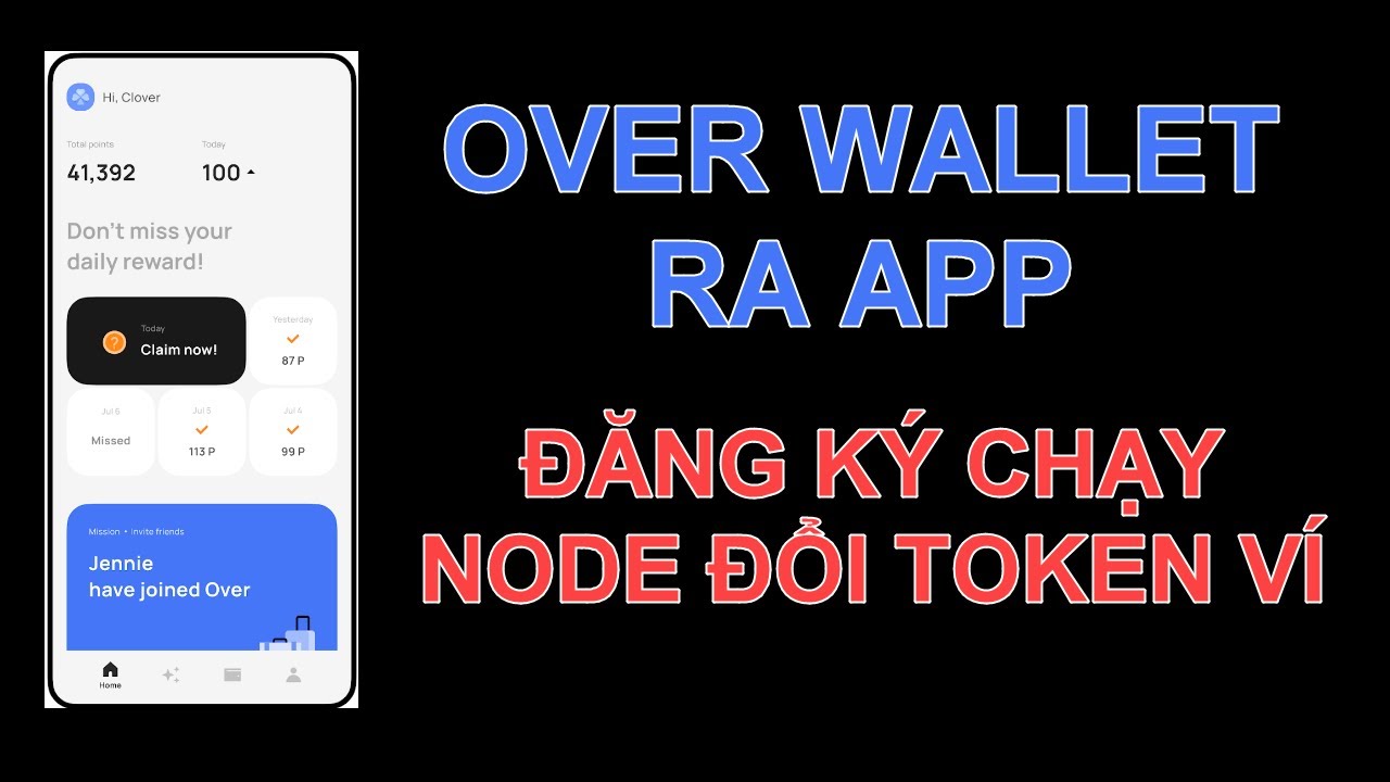OVER WALLET RA APP - ĐĂNG KÝ CHẠY NODE ĐỔI TOKEN VÍ - OVER PROTOCOL ...