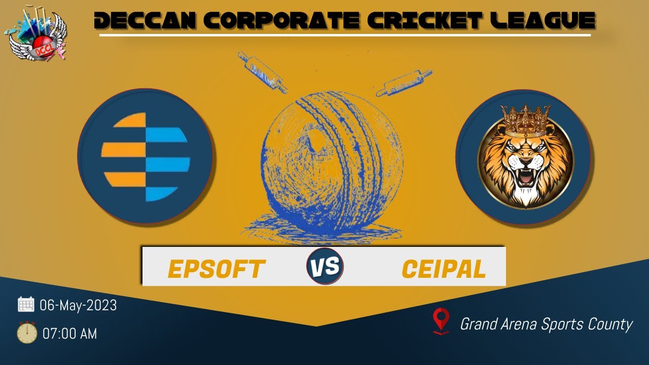 Deccan Corporate Cricket League (DCCL) Day - 1 | EPSOFT VS CEIPAL ...