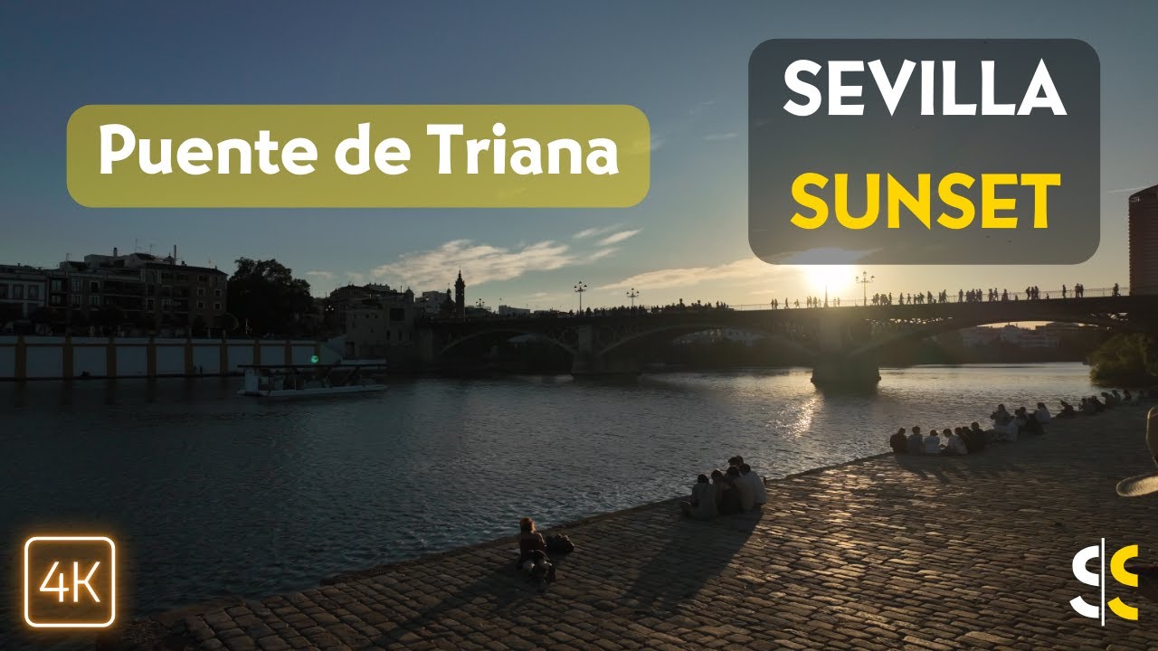 ☀️ Atardecer Puente de Triana 4K 🌇 Virtual Sunset Sevilla, España - YouTube