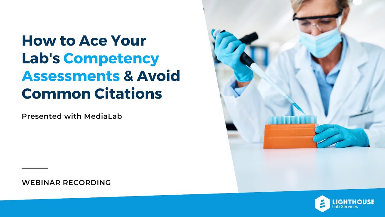 How to Ace Your Medical Lab's Competency Assessments and Avoid Common ...