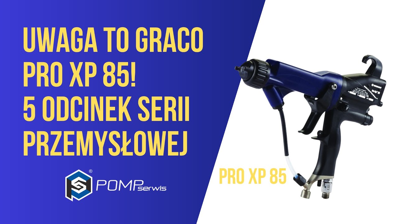 Graco PRO XP 85 - Twój pistolet do perfekcyjnego natrysku! - YouTube