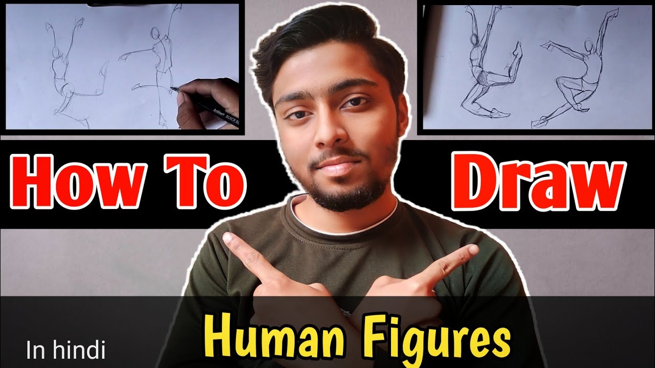 How To Draw Human Figures - YouTube