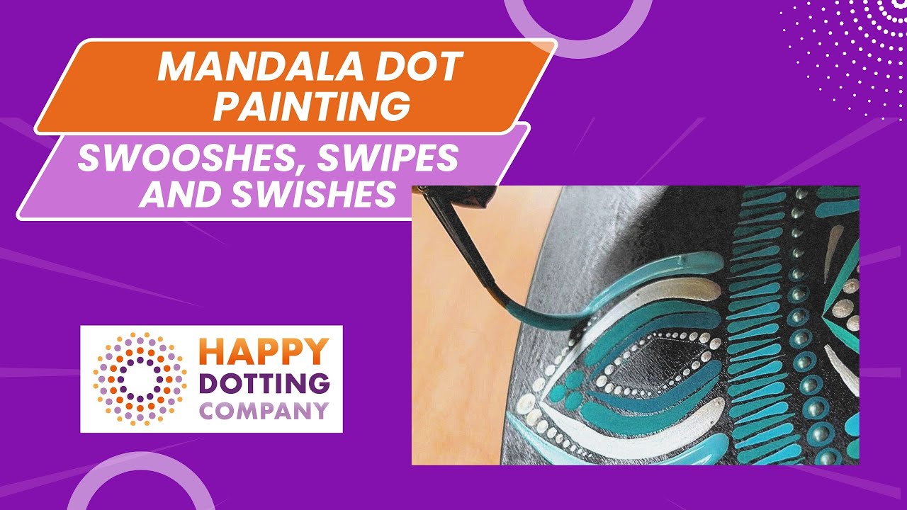 Make Mandala Dot Painting: Swoops, Swipes, Swooshes & Swishes with ...