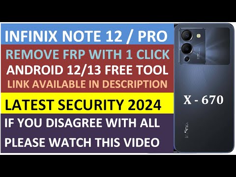 Infinix Note 12 / 12 Pro X670 , X671 FRP Unlock With One Click Free ...