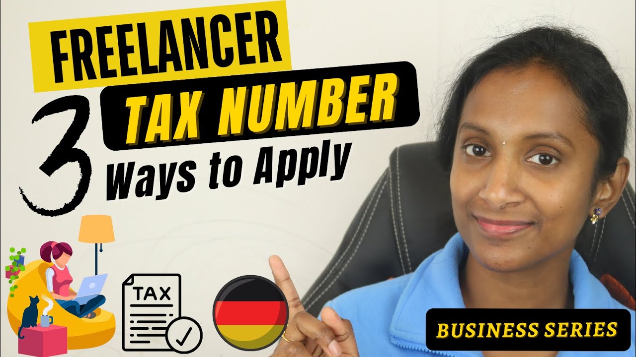 How To Apply Freelancer Tax Number In Germany Business Series how-to-apply-freelancer-tax-number-in-germany-business-series