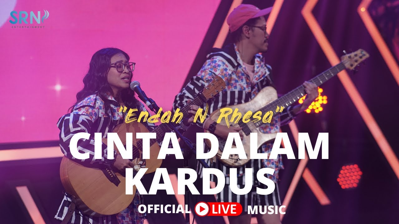 Endah N Rhesa - Cinta Dalam Kardus (Official Live Music on Pop Party ...
