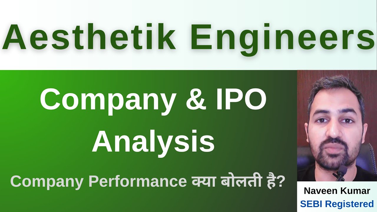 Aesthetik Engineers IPO | Aesthetik Engineers Limited IPO | GMP | Review | Analysis - YouTube