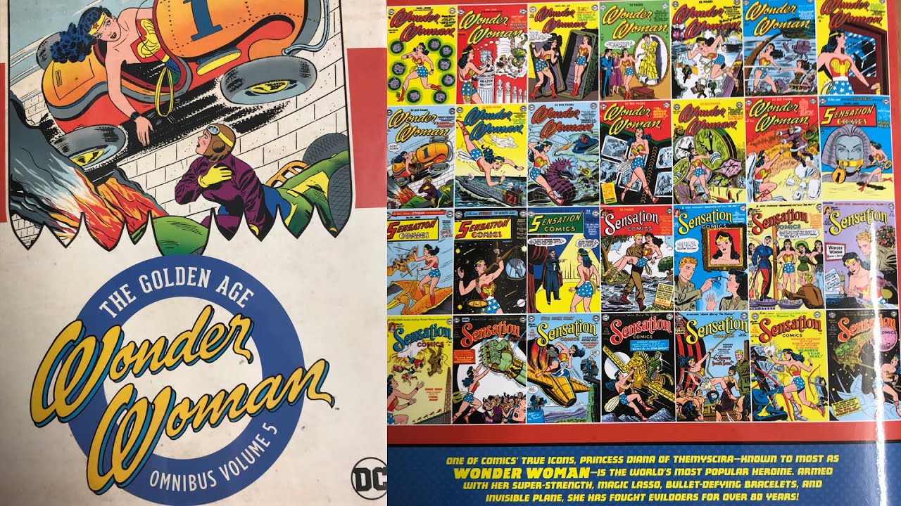 Golden Age WONDER WOMAN Omnibus Vol 5 Book Review - YouTube